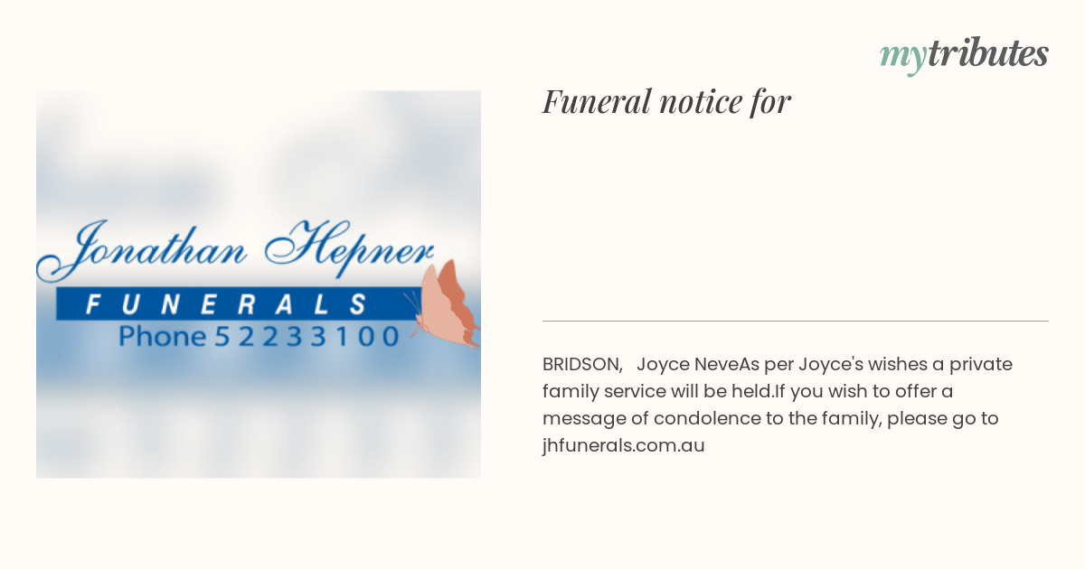 Joyce Neve Bridson | Funeral Notices | Geelong | My Tributes