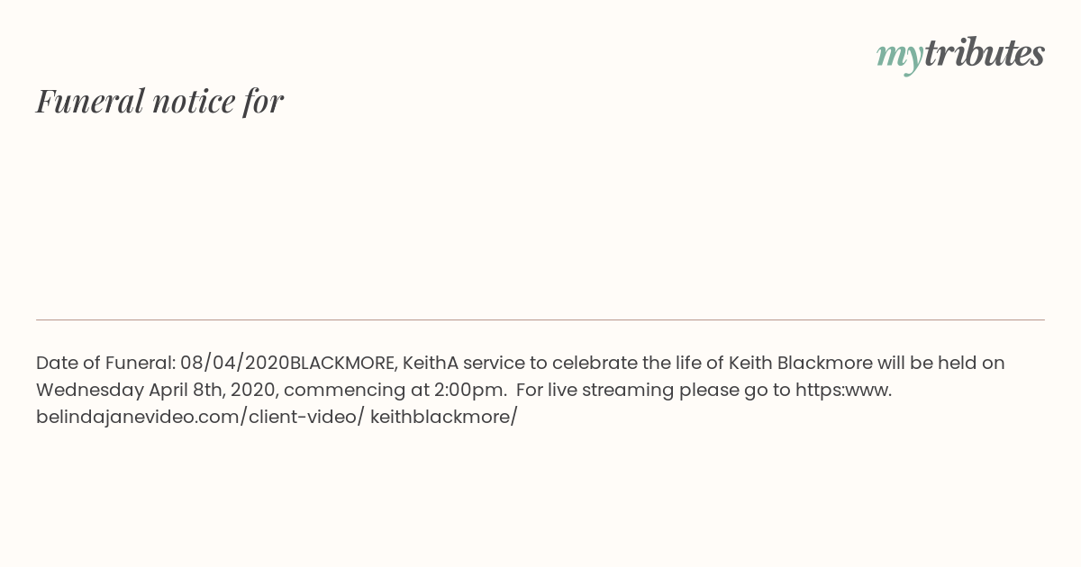 Keith BLACKMORE | Funeral Notices | Melbourne | Herald Sun