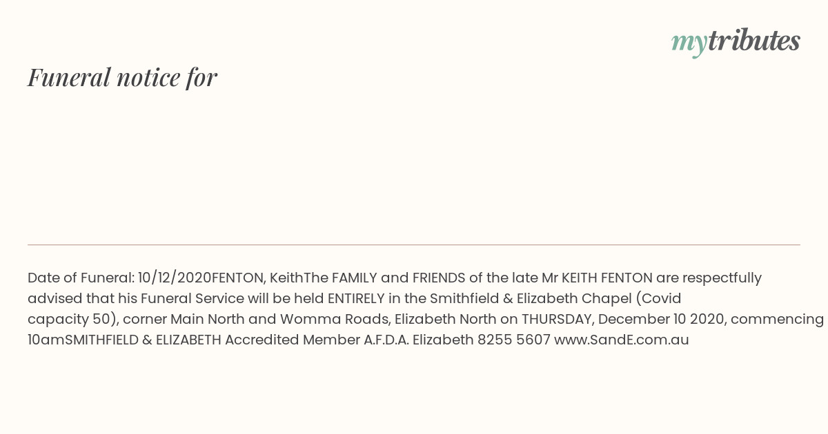 Keith FENTON | Funeral Notices | Adelaide | My Tributes