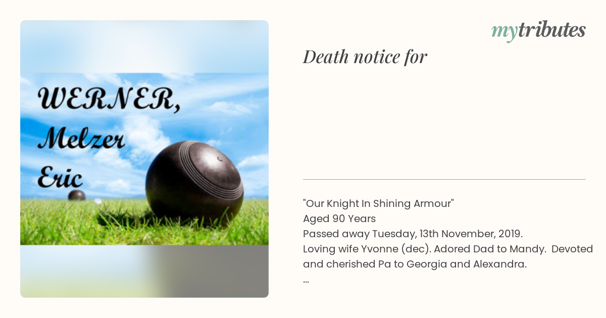 MELZER, Werner Eric | Death Notices | Melbourne | My Tributes