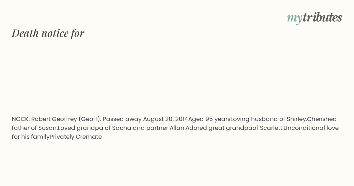 NOCK, Robert Geoffrey (Geoff) | Death Notices | Darwin | My Tributes