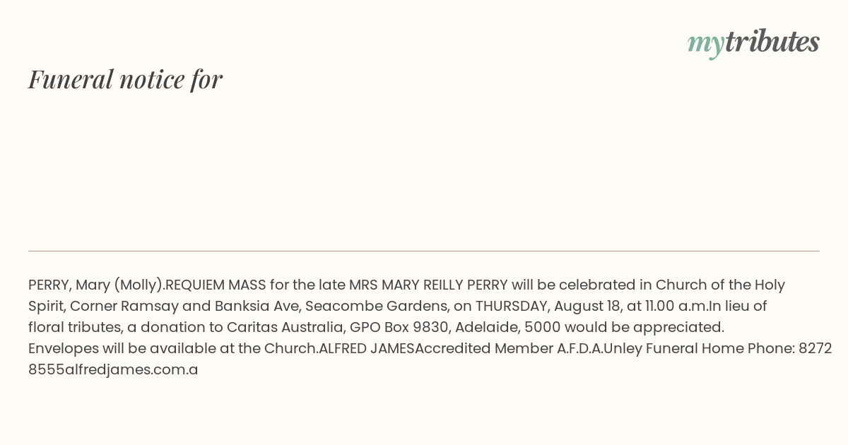 PERRY, Mary (Molly).REQUIEM MASS for the late MRS MARY REILLY PERRY ...