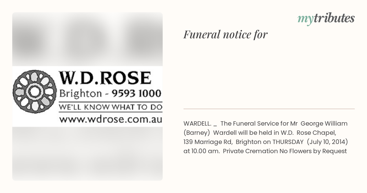 WARDELL, William George (Barney) | Funeral Notices | Melbourne | My ...