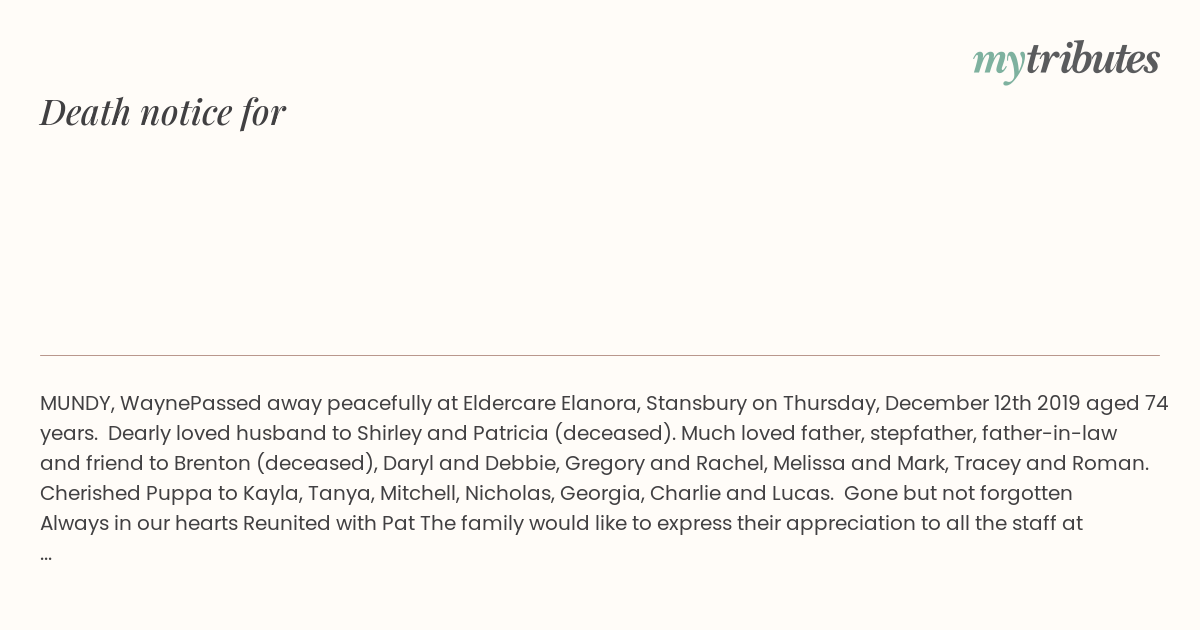 Wayne MUNDY | Death Notices | Adelaide | The Courier Mail