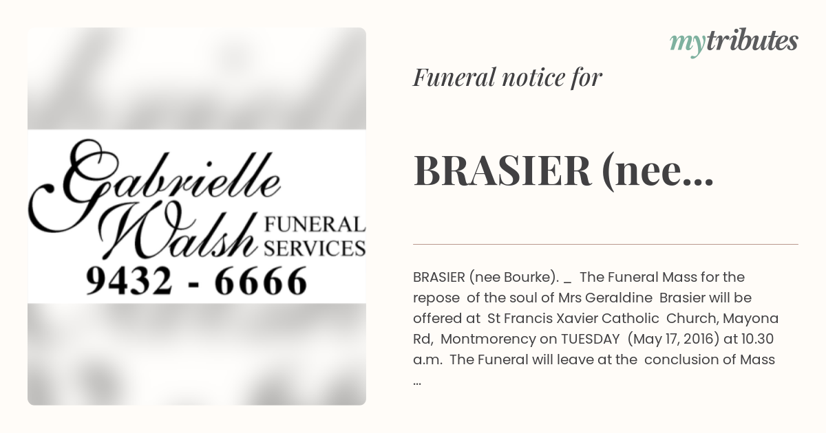 BRASIER (nee Bourke), Geraldine | Funeral Notices | Melbourne | My Tributes