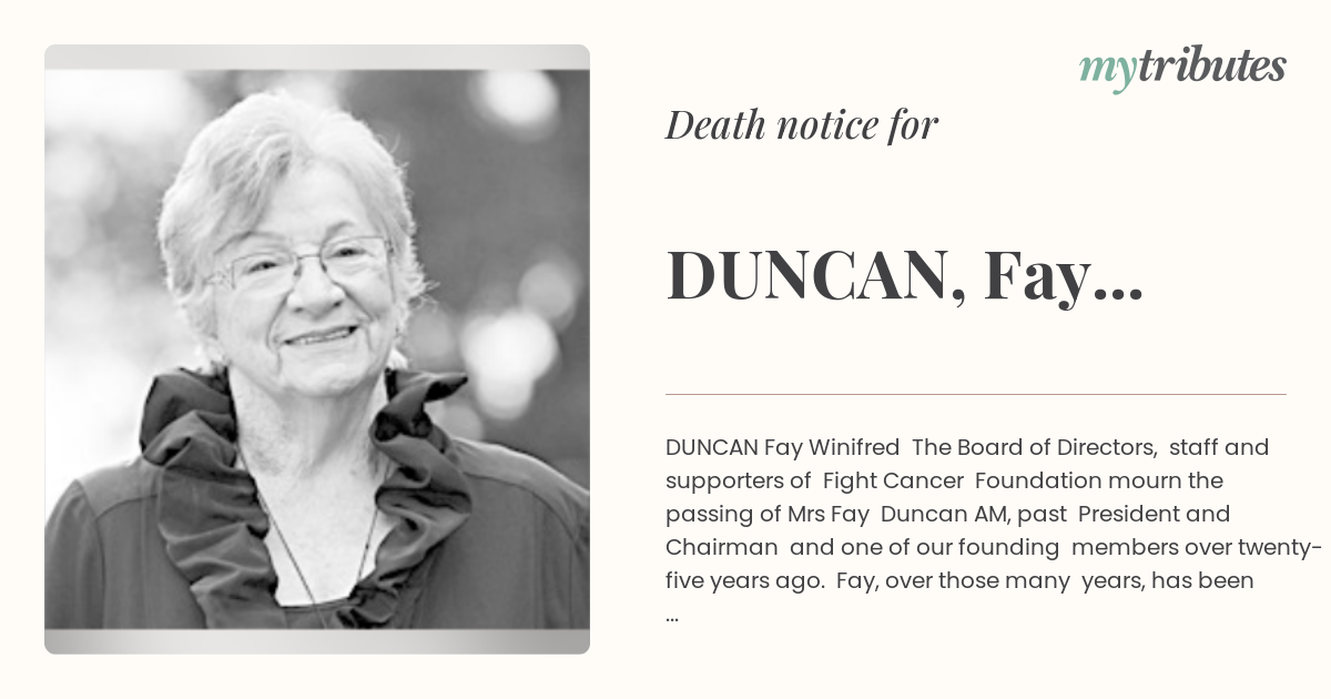 DUNCAN, Fay Winifred | Death Notices | Melbourne | My Tributes