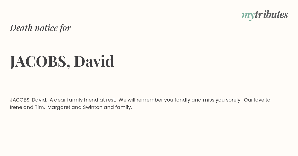 JACOBS, David | Death Notices | Tasmania | Weekly Times Now