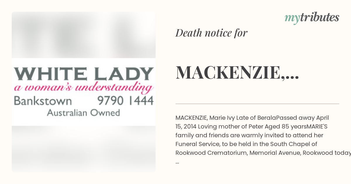 MACKENZIE, Marie Ivy | Death Notices | Sydney | My Tributes