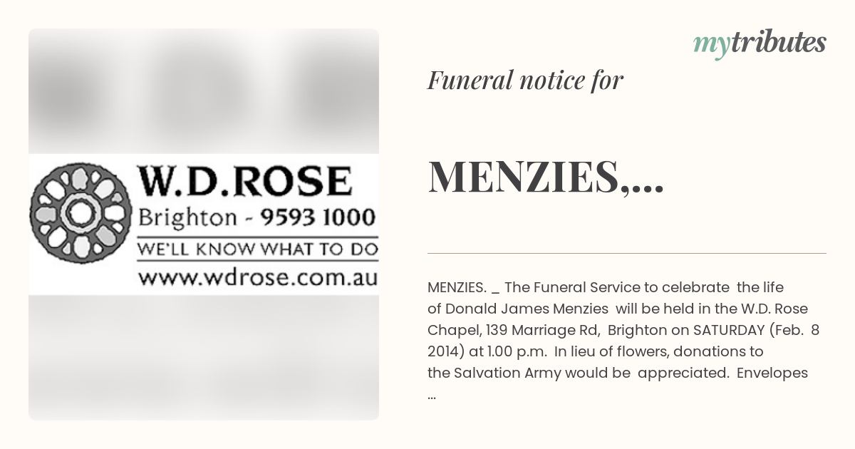 MENZIES, Donald James | Funeral Notices | Melbourne | My Tributes