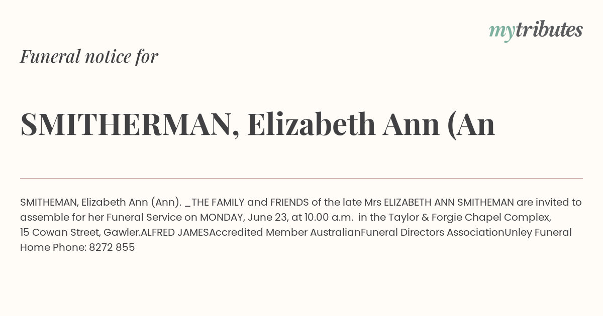 SMITHERMAN, Elizabeth Ann (An | Funeral Notices | Darwin | The Courier Mail