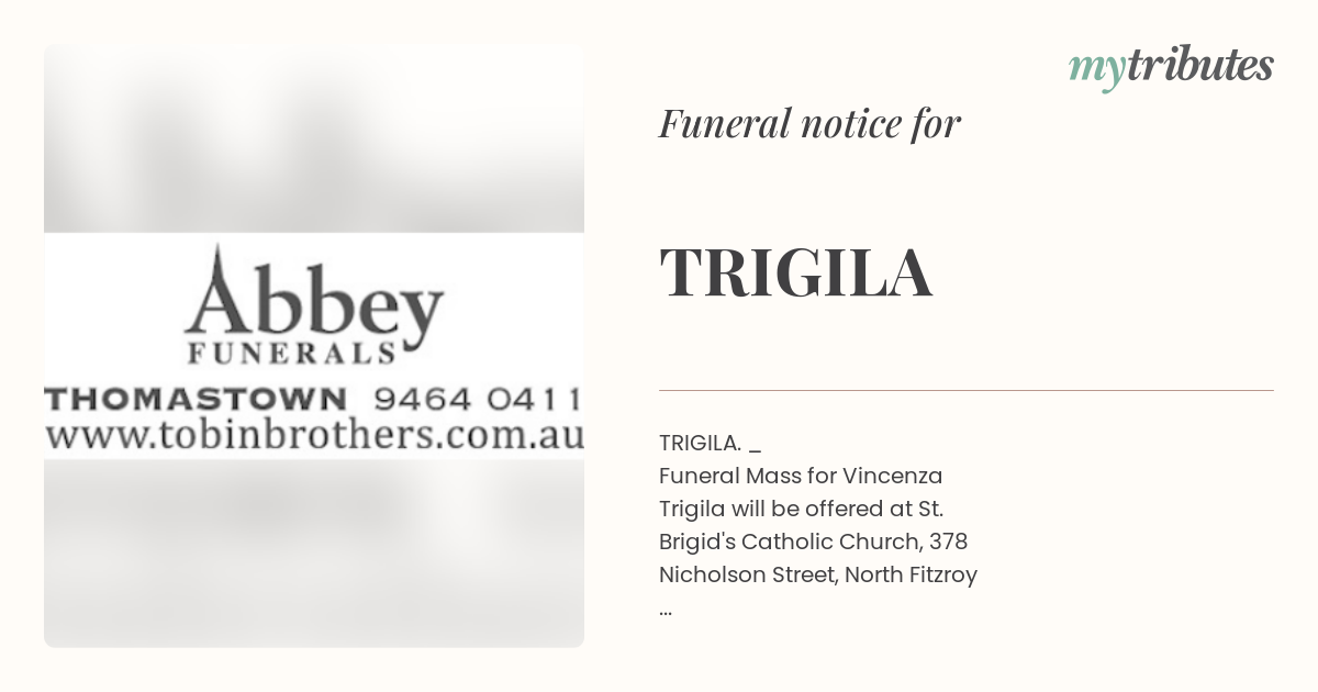 TRIGILA | Funeral Notices | Melbourne | My Tributes