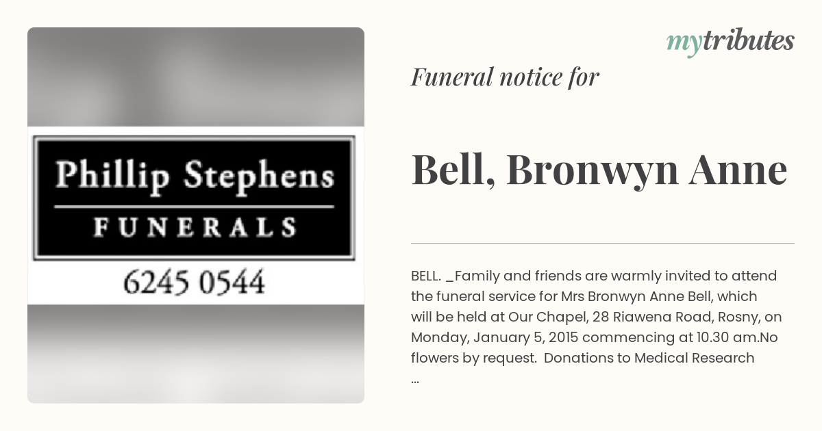 Bell, Bronwyn Anne | Funeral Notices | Tasmania | The Mercury