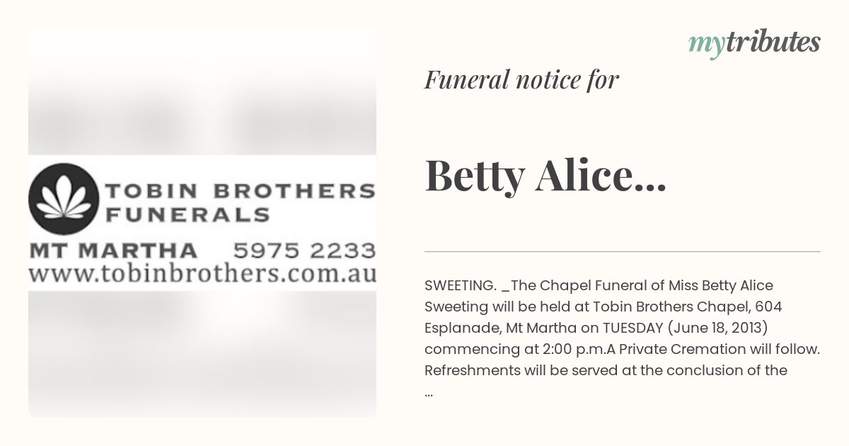 Betty Alice SWEETING | Funeral Notices | Melbourne | My Tributes