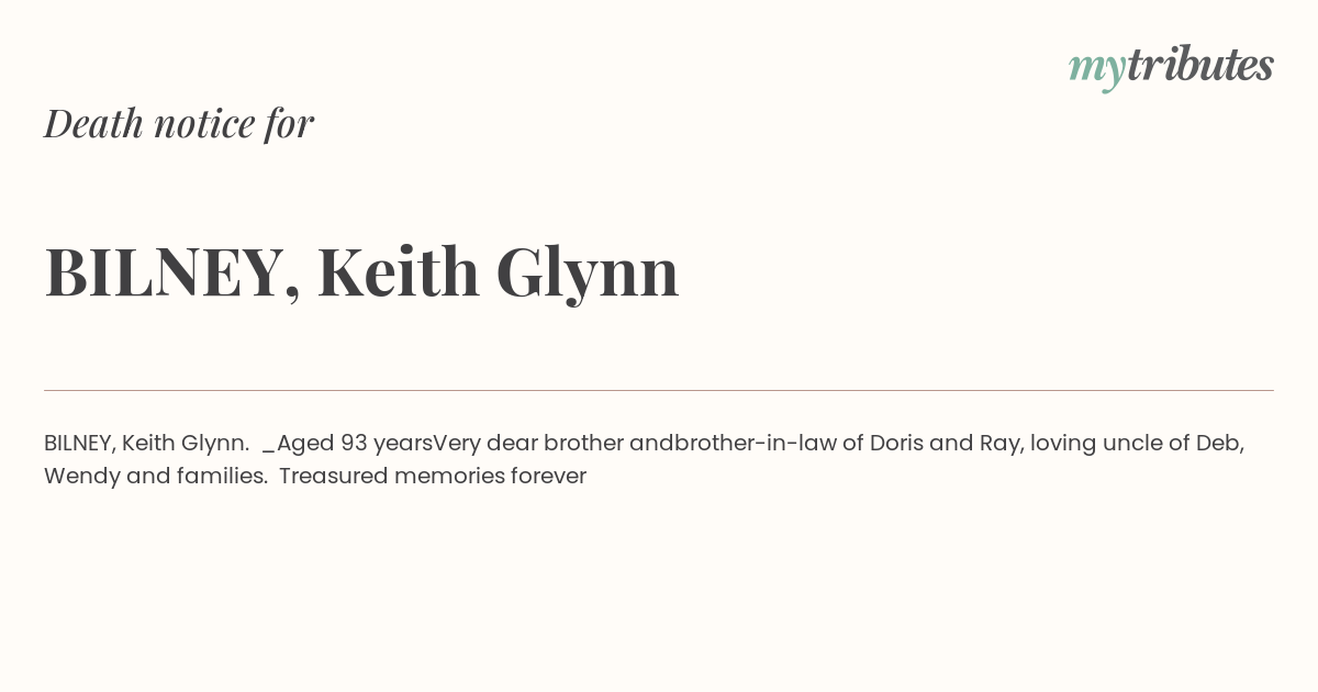 BILNEY, Keith Glynn | Death Notices | Darwin | My Tributes