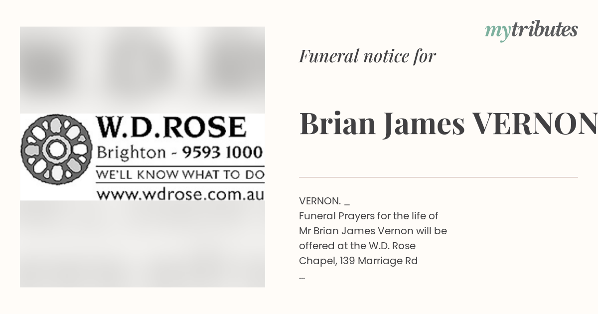 Brian James VERNON | Funeral Notices | Melbourne | My Tributes