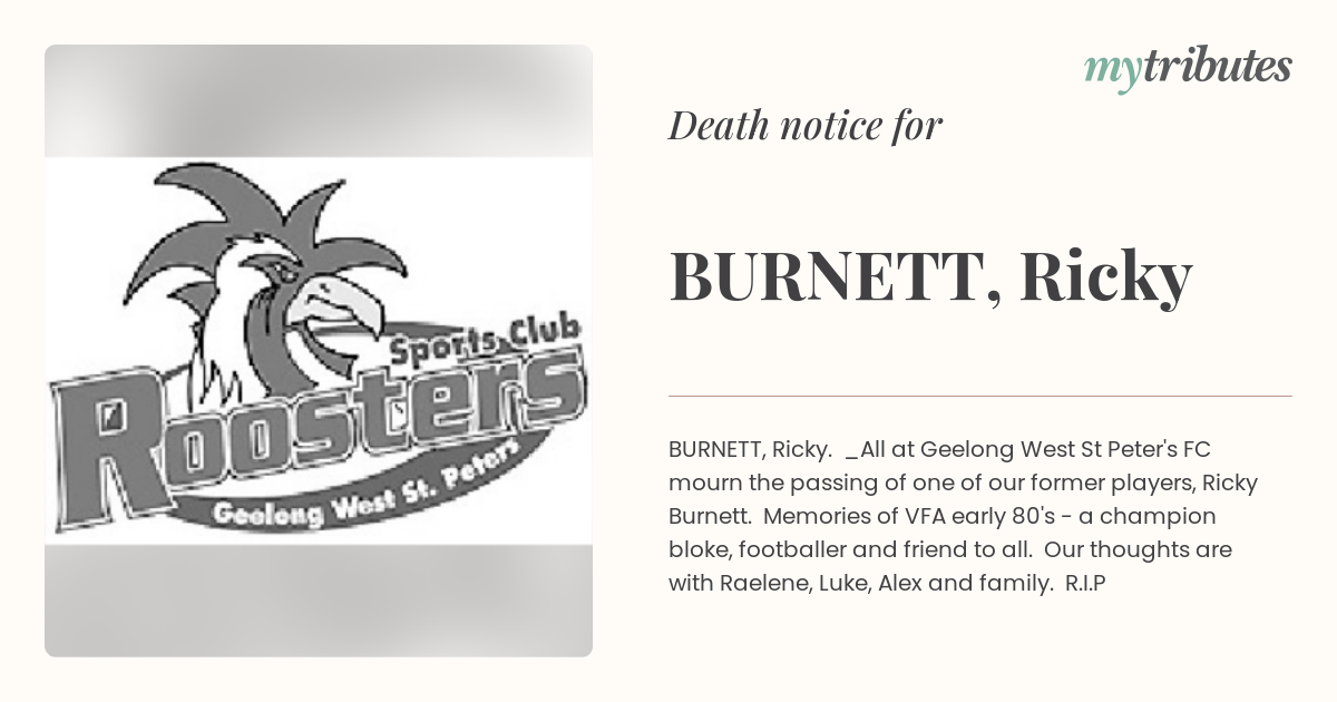 BURNETT, Ricky | Death Notices | Geelong | My Tributes