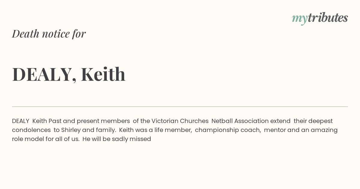 DEALY, Keith | Death Notices | Melbourne | My Tributes