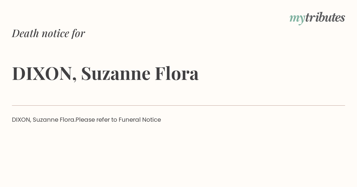 DIXON, Suzanne Flora | Death Notices | Darwin | The Mercury