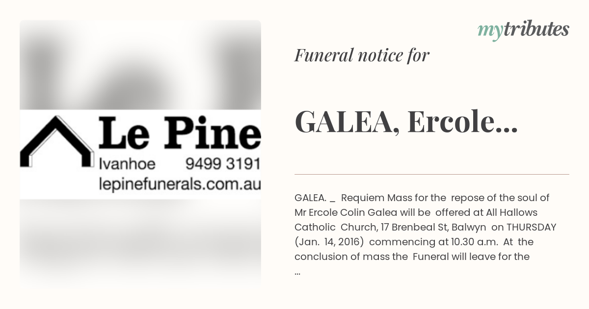 GALEA, Ercole Colin | Funeral Notices | Melbourne | My Tributes
