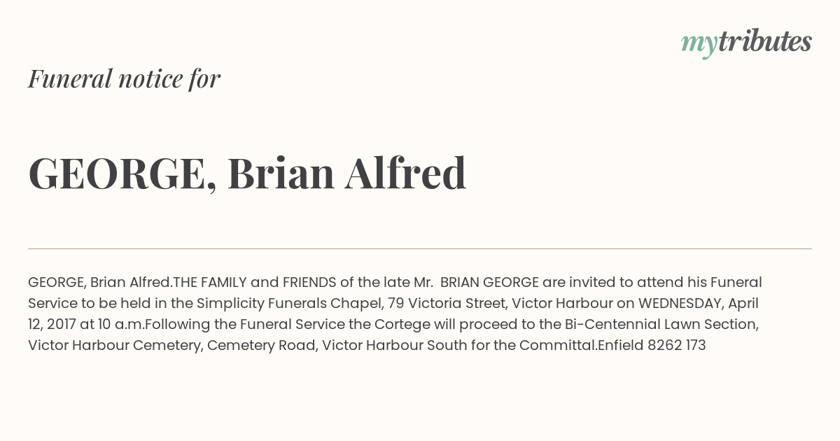 GEORGE, Brian Alfred | Funeral Notices | Darwin | My Tributes