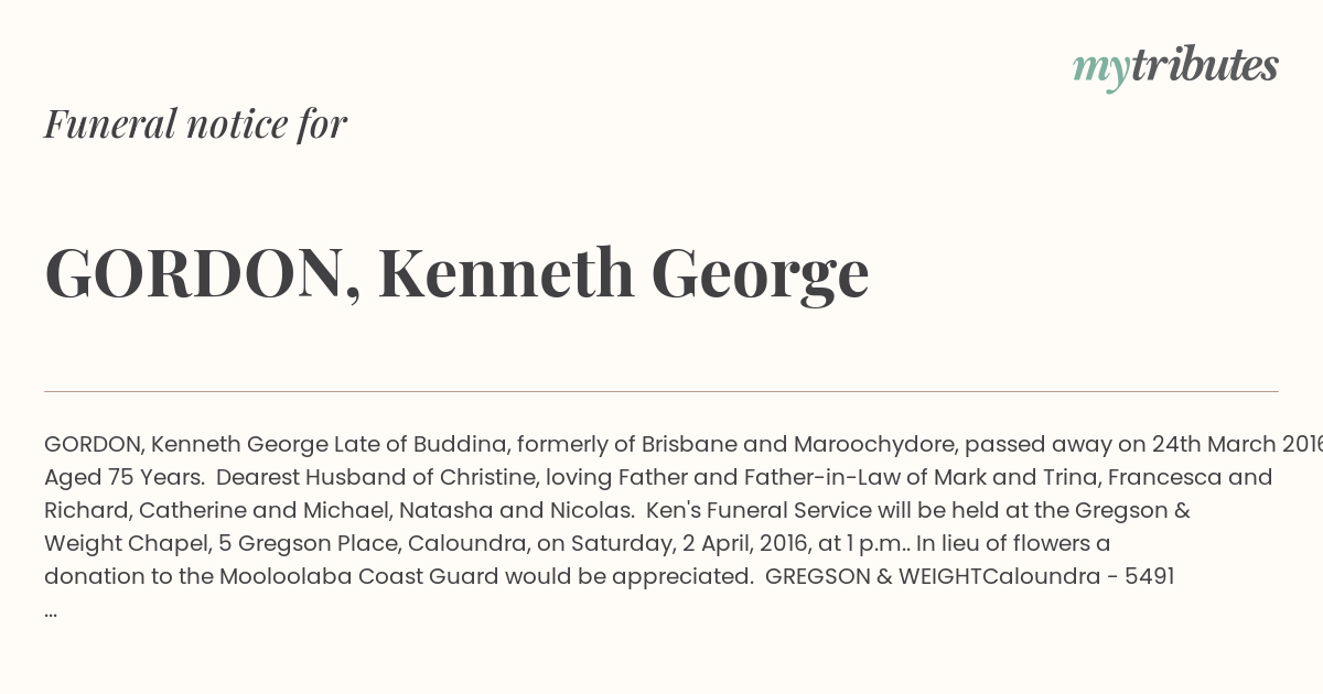 GORDON, Kenneth George | Funeral Notices | Brisbane | My Tributes