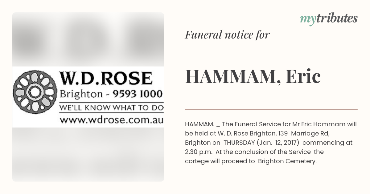 HAMMAM, Eric | Funeral Notices | Melbourne | My Tributes