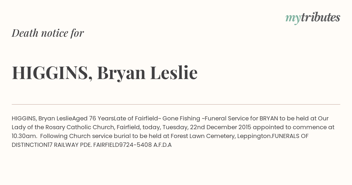 HIGGINS, Bryan Leslie | Death Notices | Sydney | My Tributes