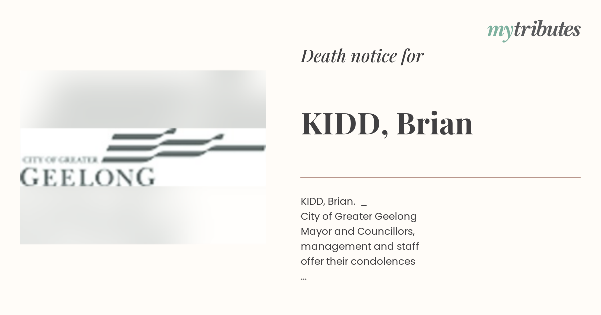 KIDD, Brian | Death Notices | Geelong | My Tributes