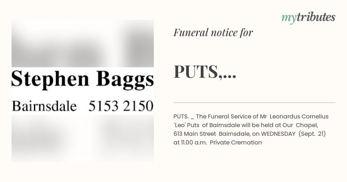 PUTS, Leonardus Cornelius `Leo' | Funeral Notices | Melbourne | My Tributes