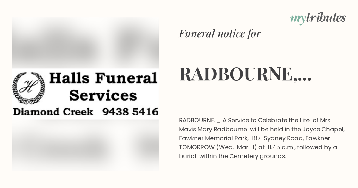 RADBOURNE, Mavis Mary | Funeral Notices | Melbourne | My Tributes