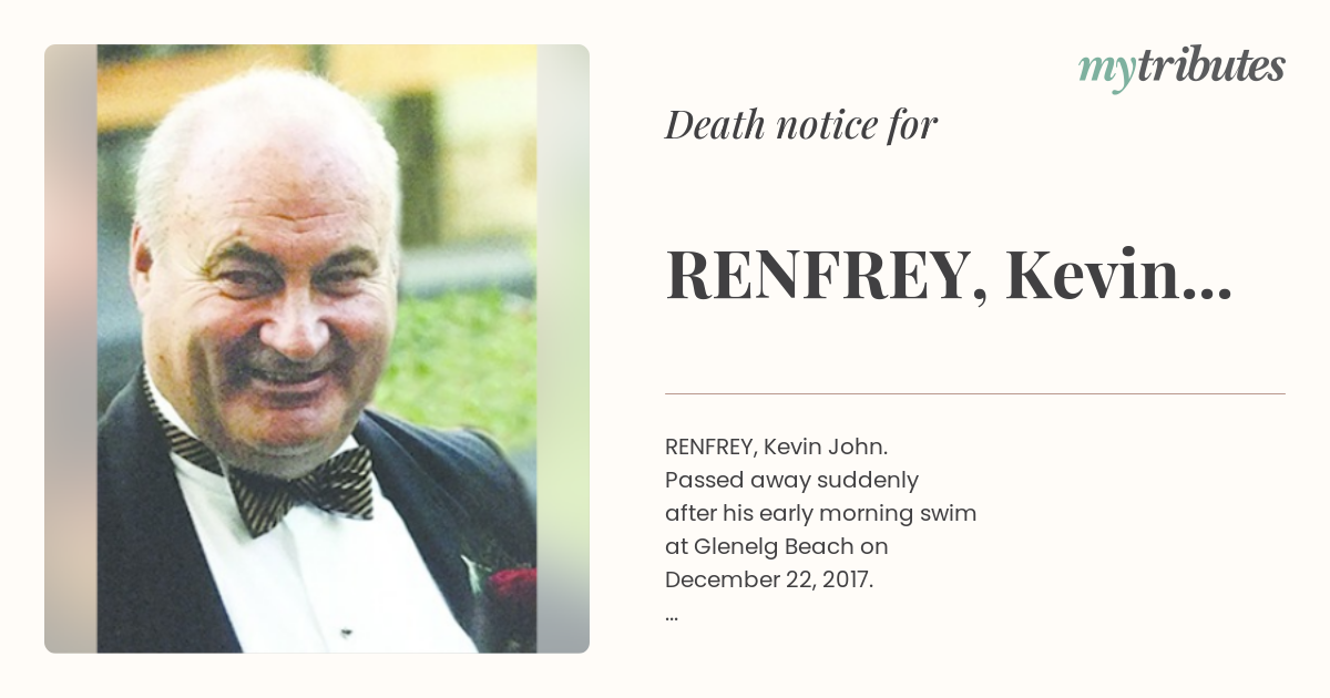 RENFREY, Kevin John | Death Notices | Darwin | My Tributes