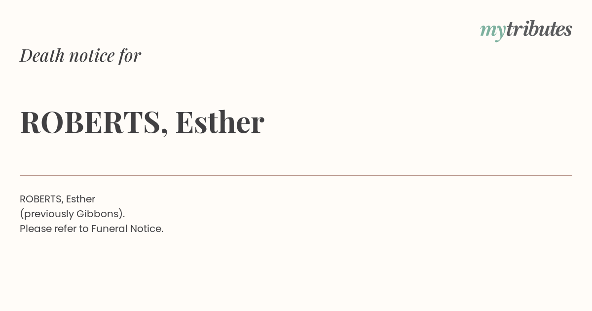 ROBERTS, Esther | Death Notices | Darwin | The Mercury