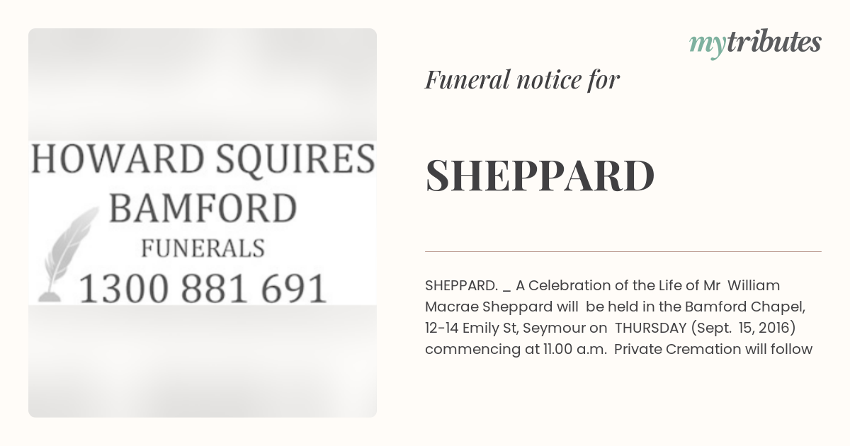 SHEPPARD | Funeral Notices | Melbourne | My Tributes