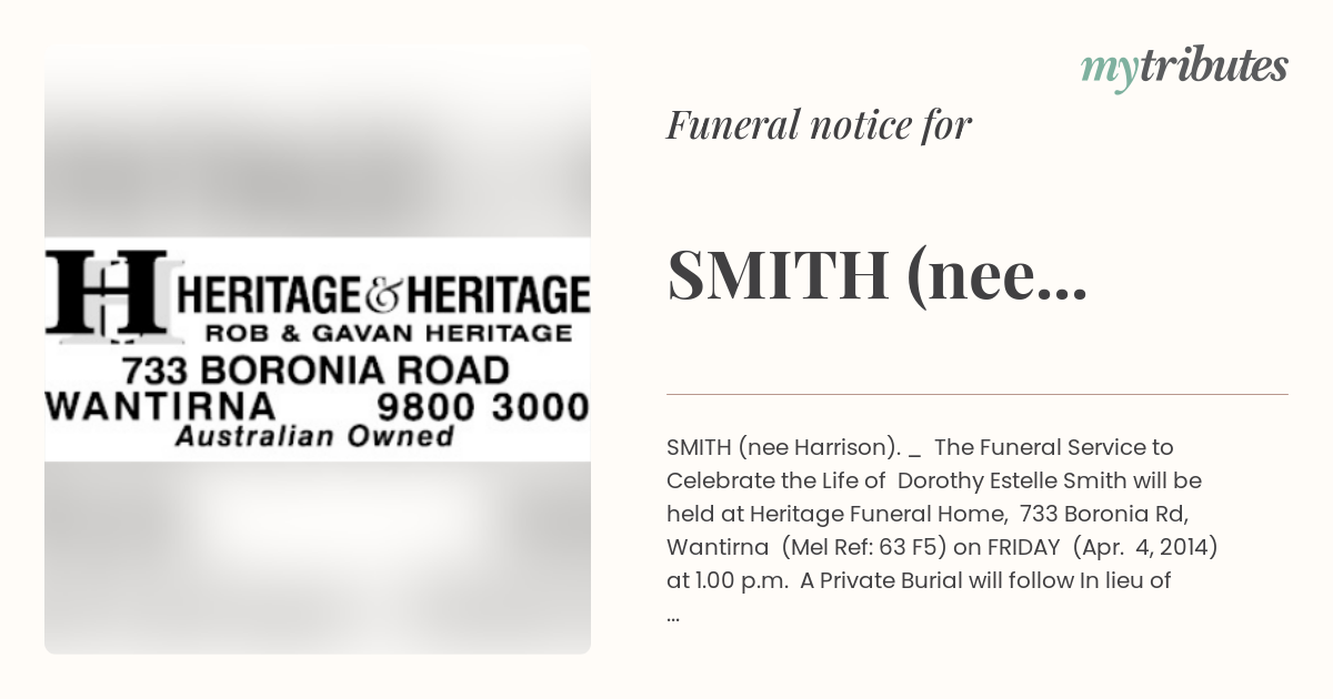 SMITH (nee Harrison), Dorothy Estelle | Funeral Notices | Melbourne ...