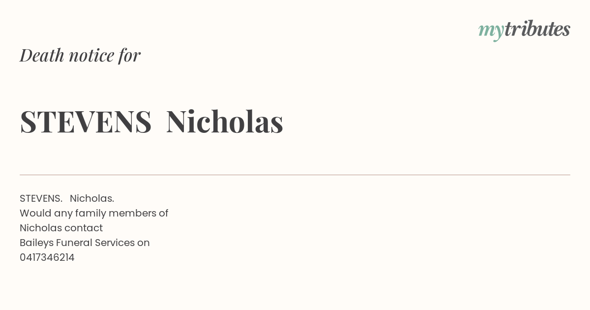 STEVENS Nicholas | Death Notices | Melbourne | My Tributes