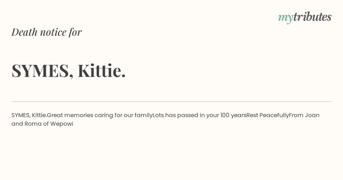 SYMES, Kittie. | Death Notices | Darwin | My Tributes