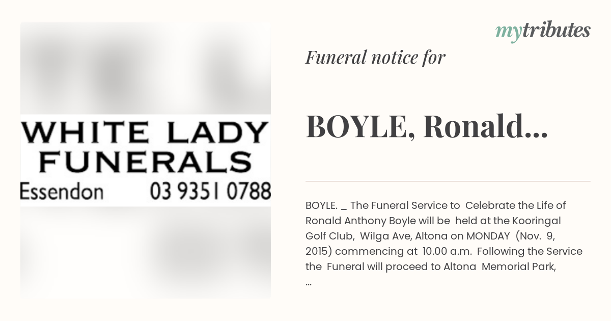 BOYLE, Ronald Anthony | Funeral Notices | Melbourne | My Tributes