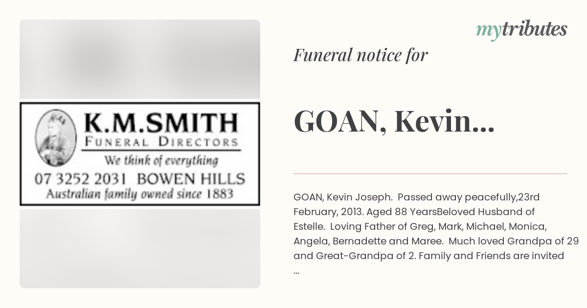 GOAN, Kevin Joseph. | Funeral Notices | Brisbane | My Tributes