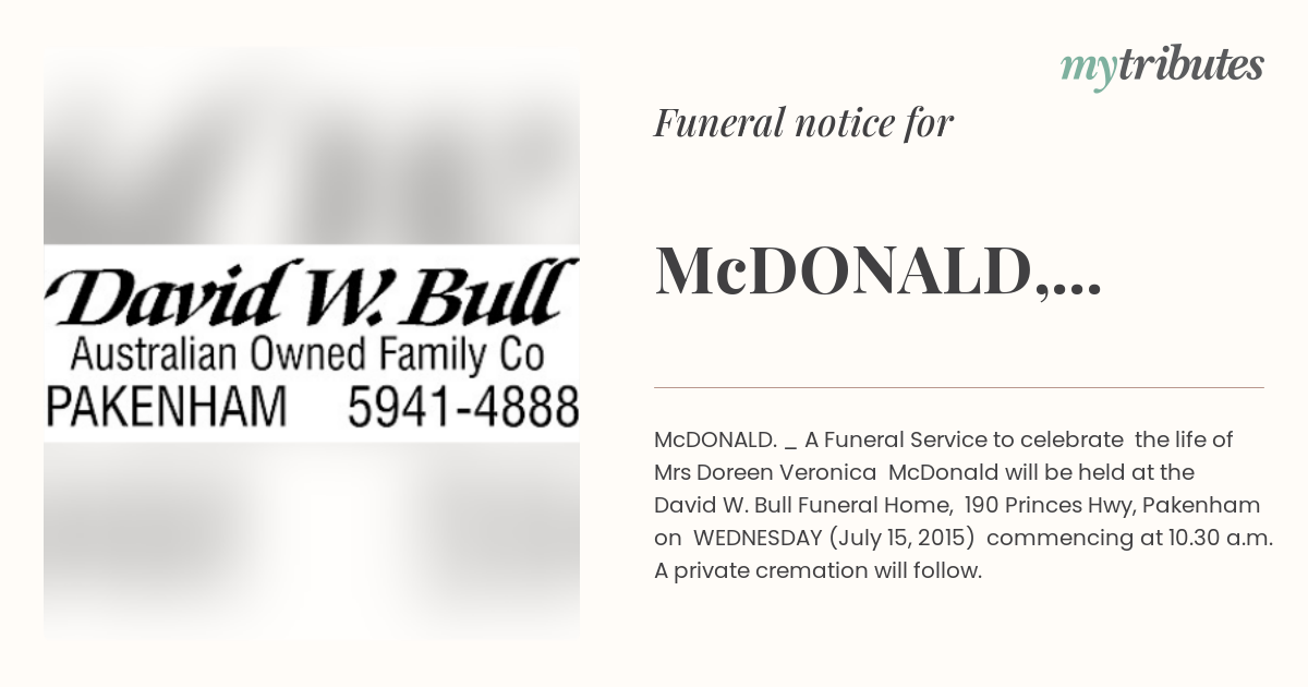 McDONALD, Doreen Veronica | Funeral Notices | Melbourne | My Tributes