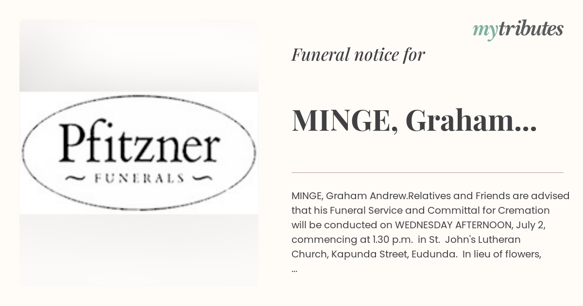 MINGE, Graham Andrew. | Funeral Notices | Darwin | My Tributes