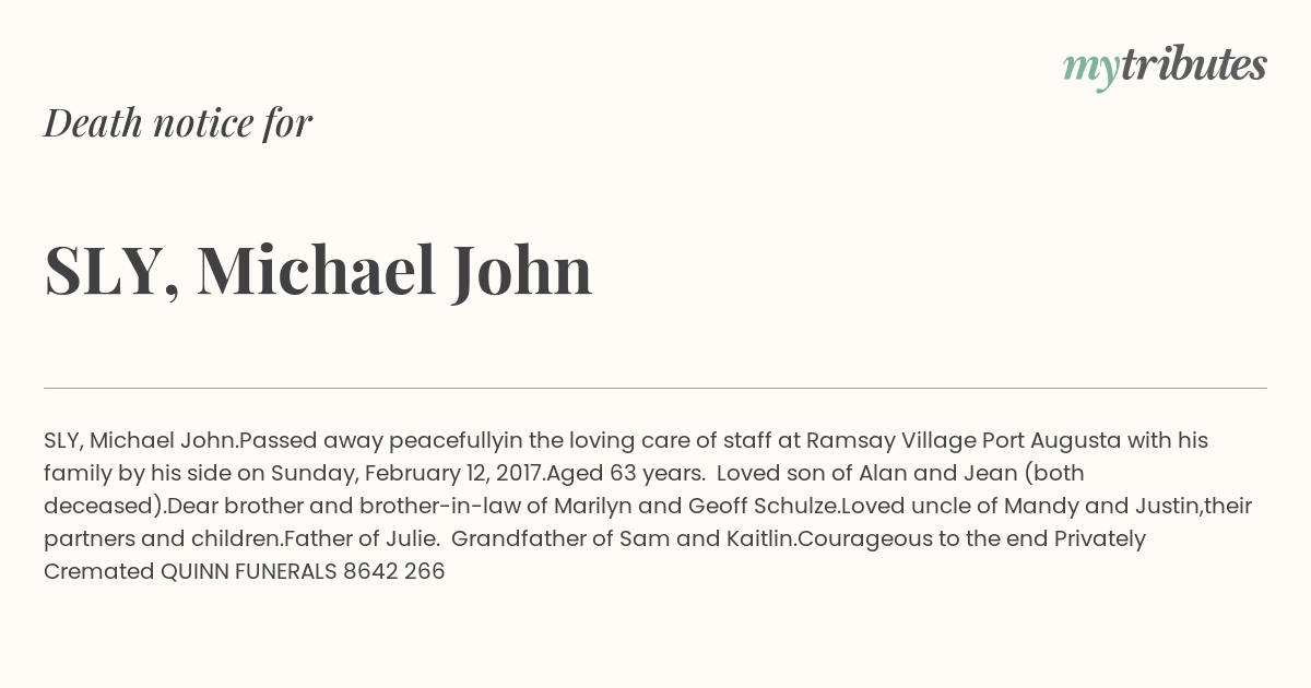 SLY, Michael John | Death Notices | Darwin | My Tributes