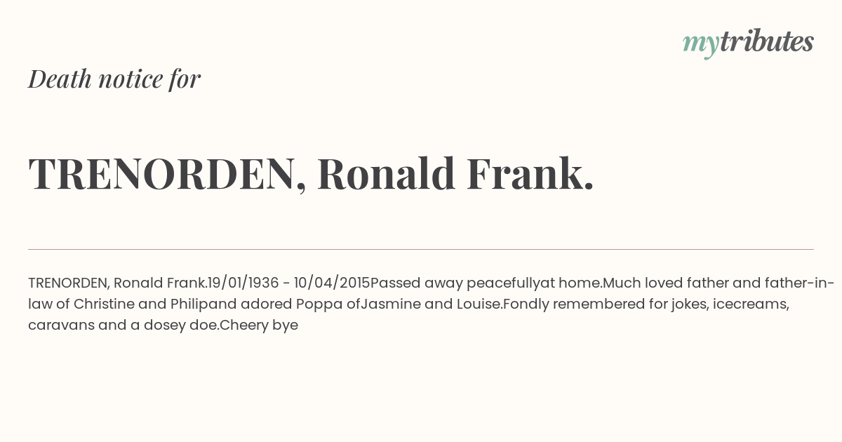 TRENORDEN, Ronald Frank. | Death Notices | Darwin | My Tributes