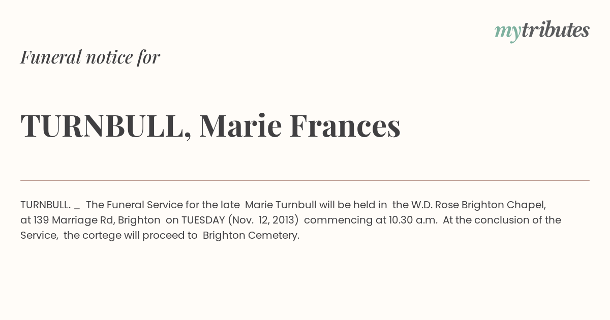 TURNBULL, Marie Frances | Funeral Notices | Melbourne | Herald Sun