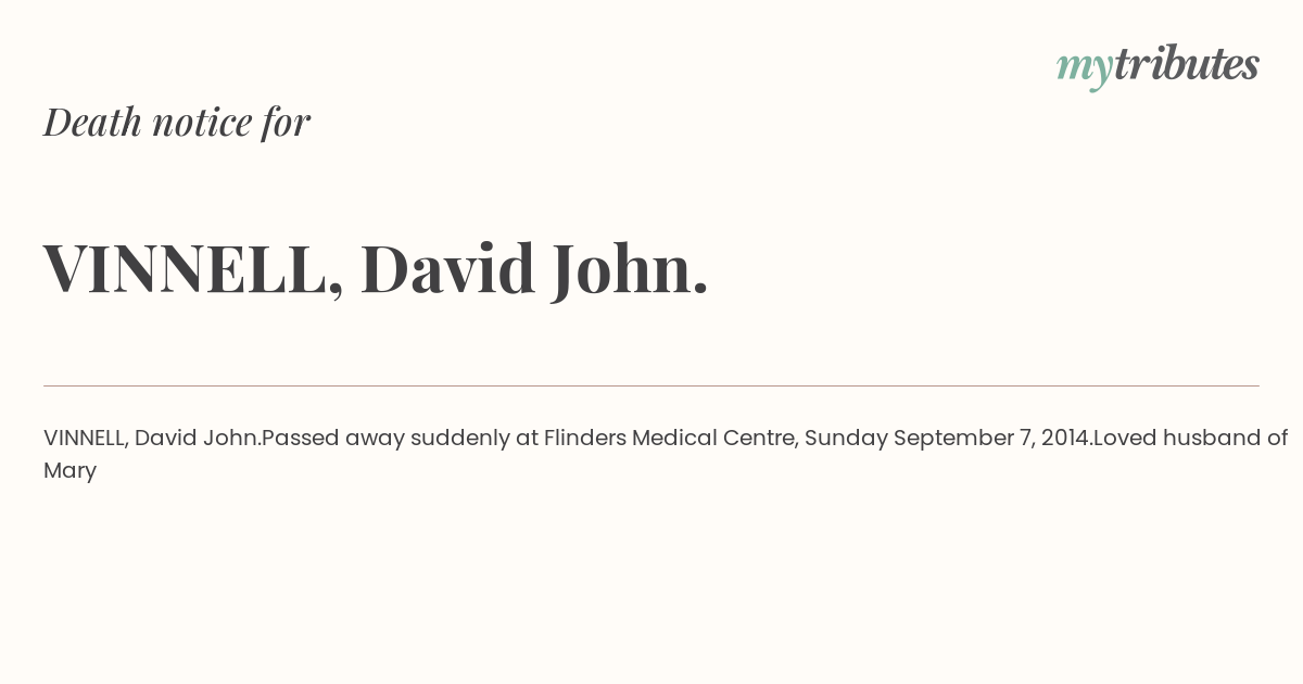 VINNELL, David John. | Death Notices | Darwin | My Tributes