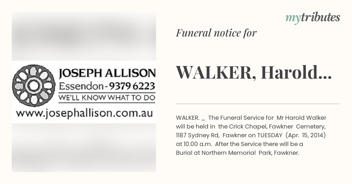 WALKER, Harold David | Funeral Notices | Melbourne | My Tributes