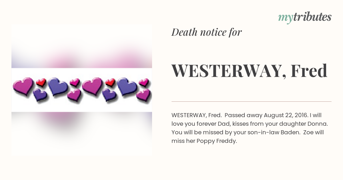 WESTERWAY, Fred | Death Notices | Tasmania | The Mercury