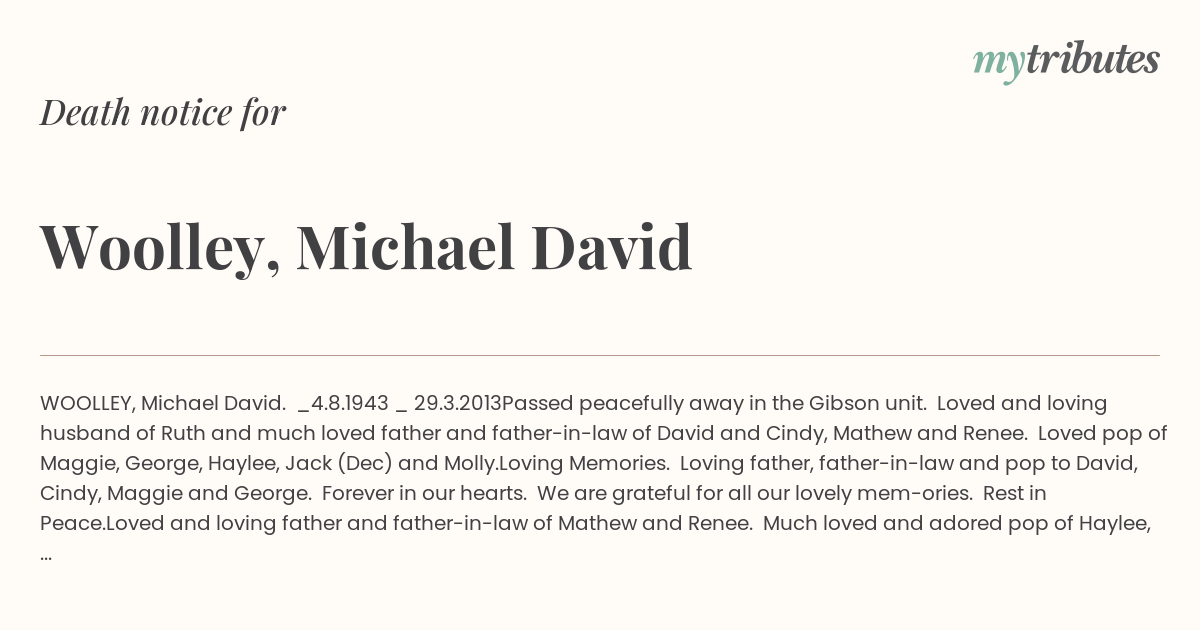 Woolley, Michael David | Death Notices | Tasmania | The Mercury