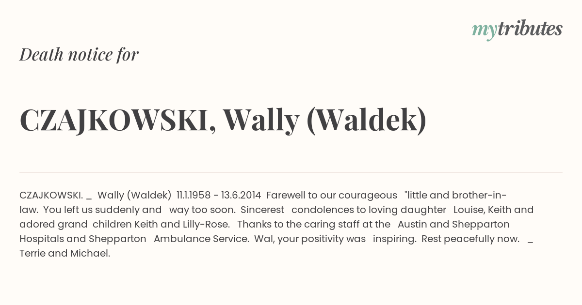 CZAJKOWSKI, Wally (Waldek) | Death Notices | Melbourne | My Tributes
