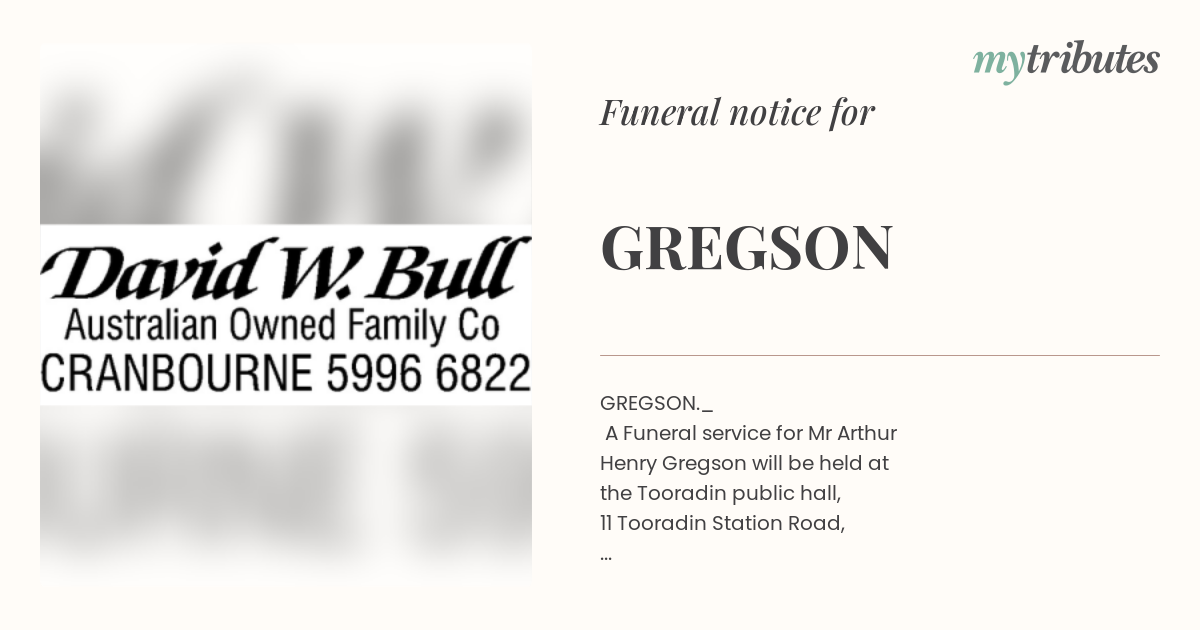 GREGSON | Funeral Notices | Melbourne | My Tributes