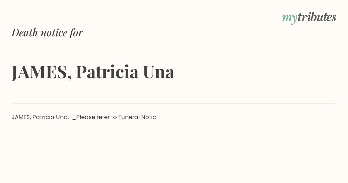 JAMES, Patricia Una | Death Notices | Darwin | My Tributes